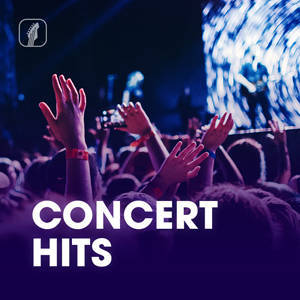 Playlist- Concert Hits